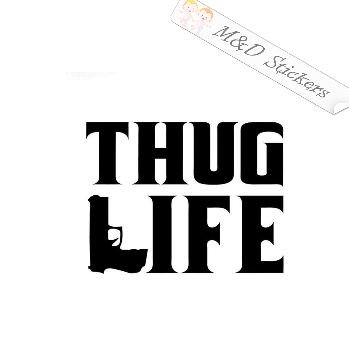 2x Thug Life Vinyl Decal Sticker Different colors & size for Cars/Bike ...