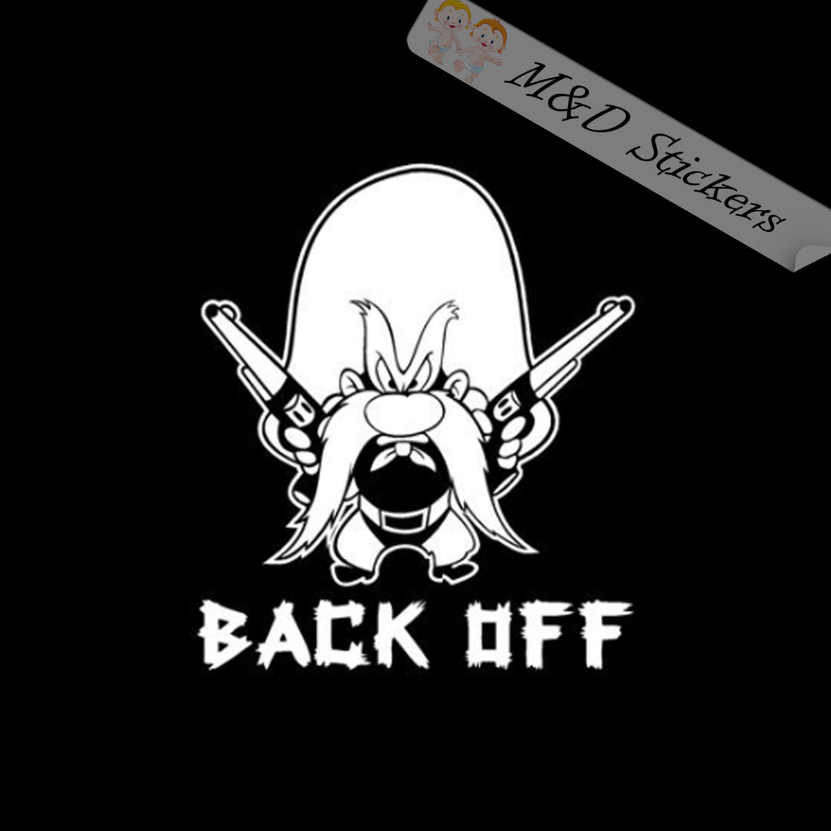 Yosemite Sam Back Off (4.5" - 30") Vinyl Decal in Different colors & s ...