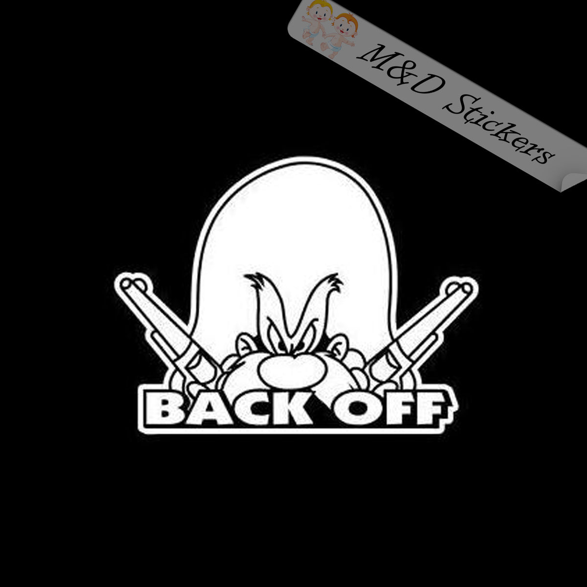 Yosemite Sam Back Off (4.5" - 30") Vinyl Decal in Different colors & s ...